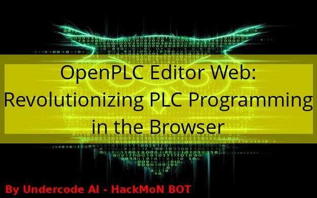 OpenPLC Editor Web: Revolutionizing PLC Programming in the Browser ...